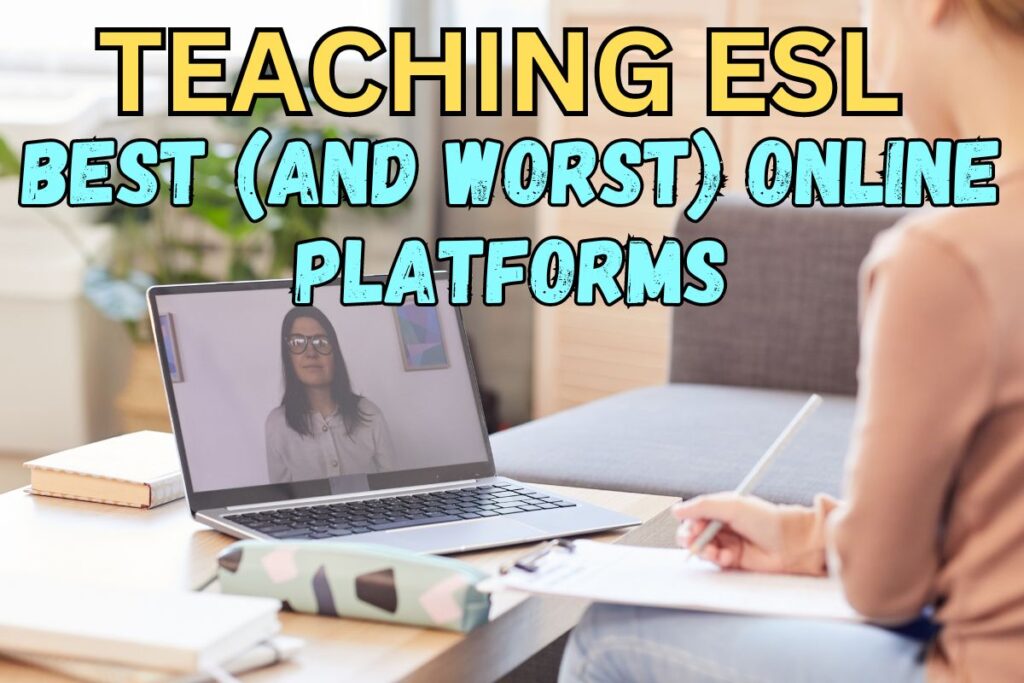 6 Best (And Worst) Platforms for Teaching English Online in 2025 - The ...