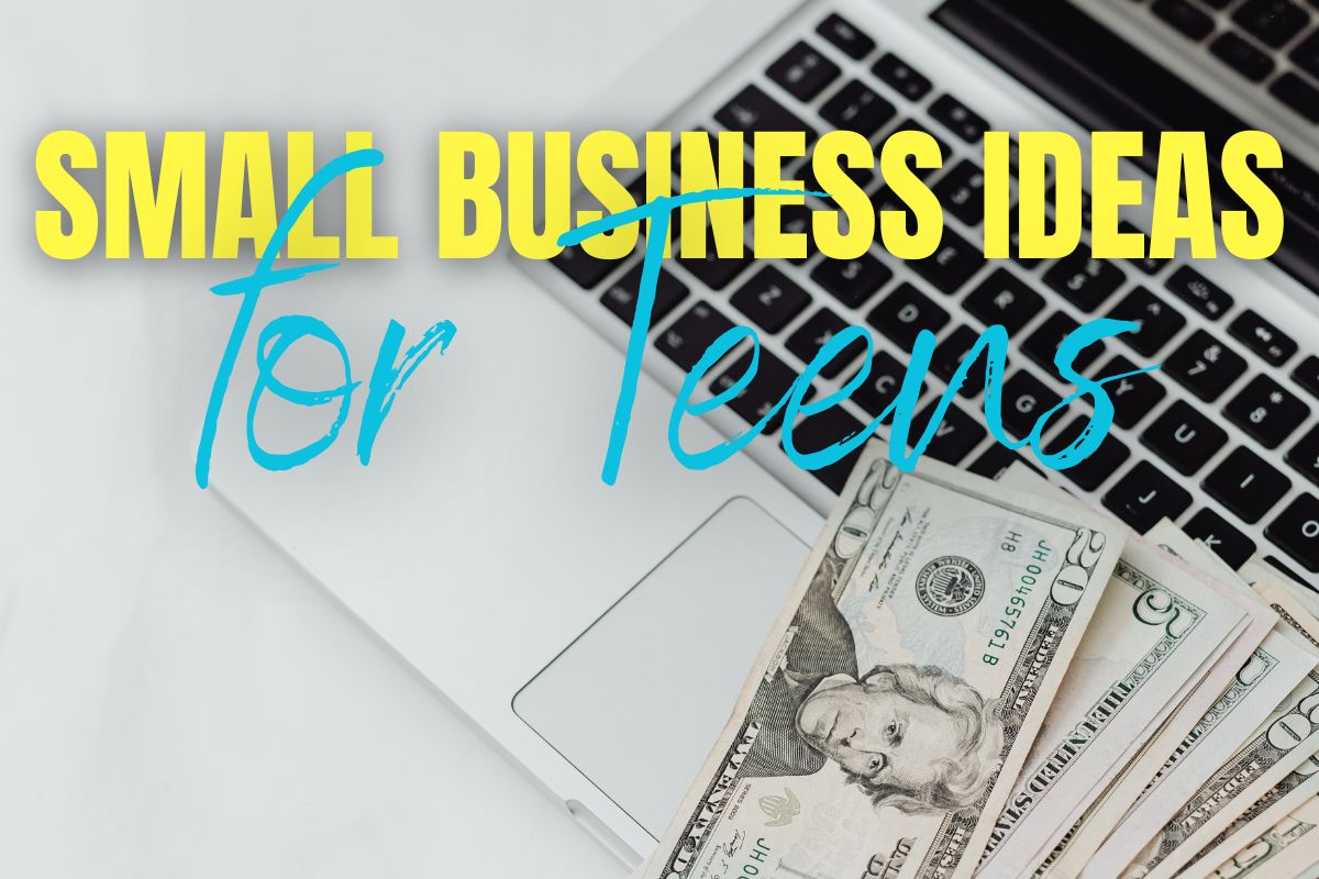 11 Small Business Ideas for Teens - The Misfit Teacher